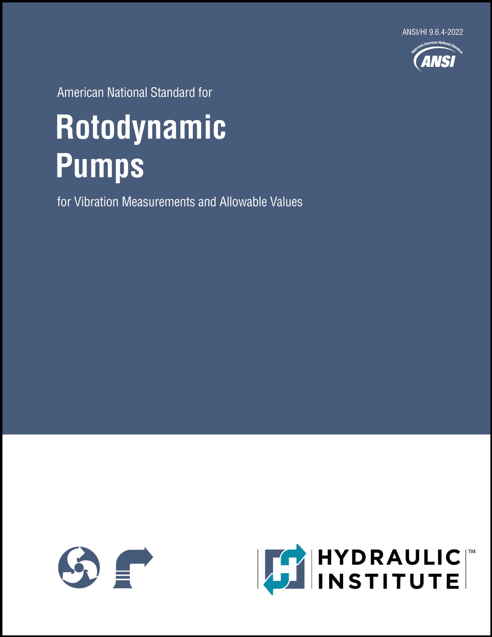ANSI/HI 9.6.4 Rotodynamic Pumps for Vibration Measurements and ...